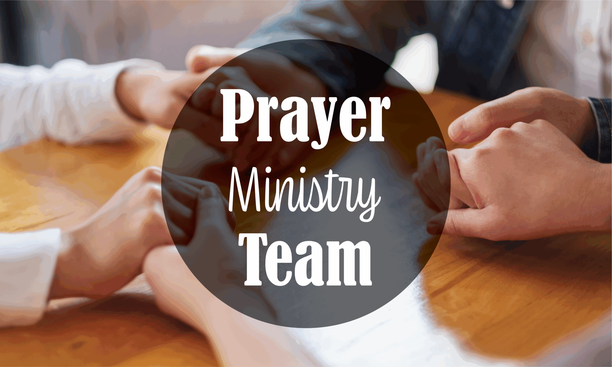 Prayer Ministry Team - Central Lutheran Church