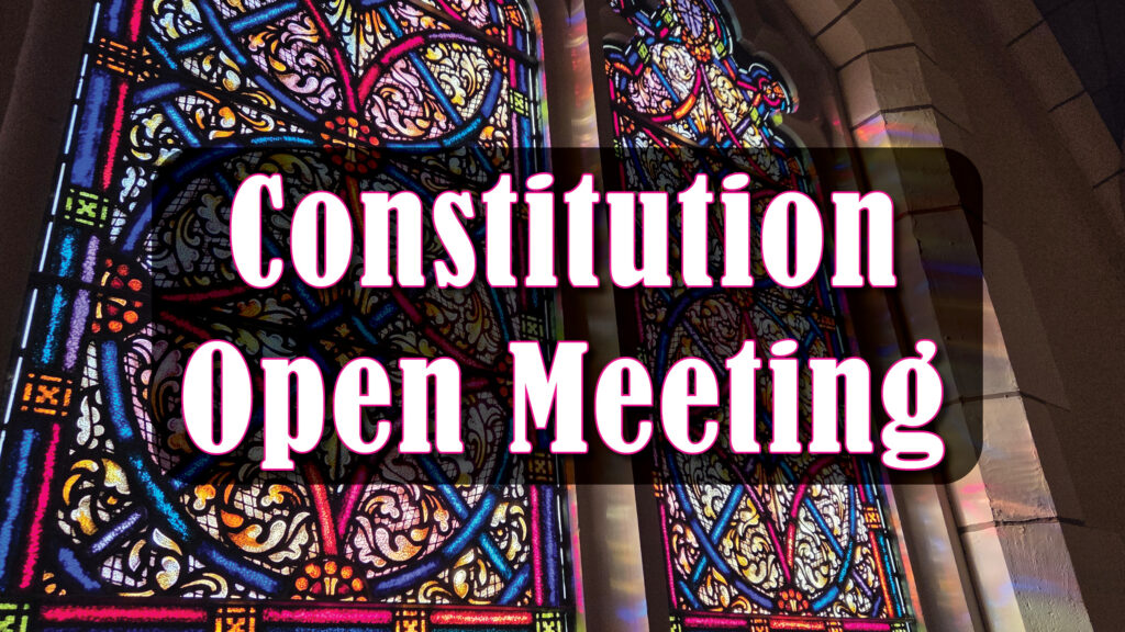 Constitution Open Meeting - Central Lutheran Church